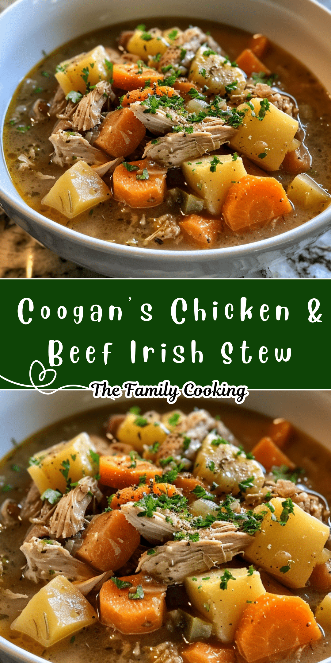 Coogan’s Chicken & Beef Irish Stew | TheFamilyCooking