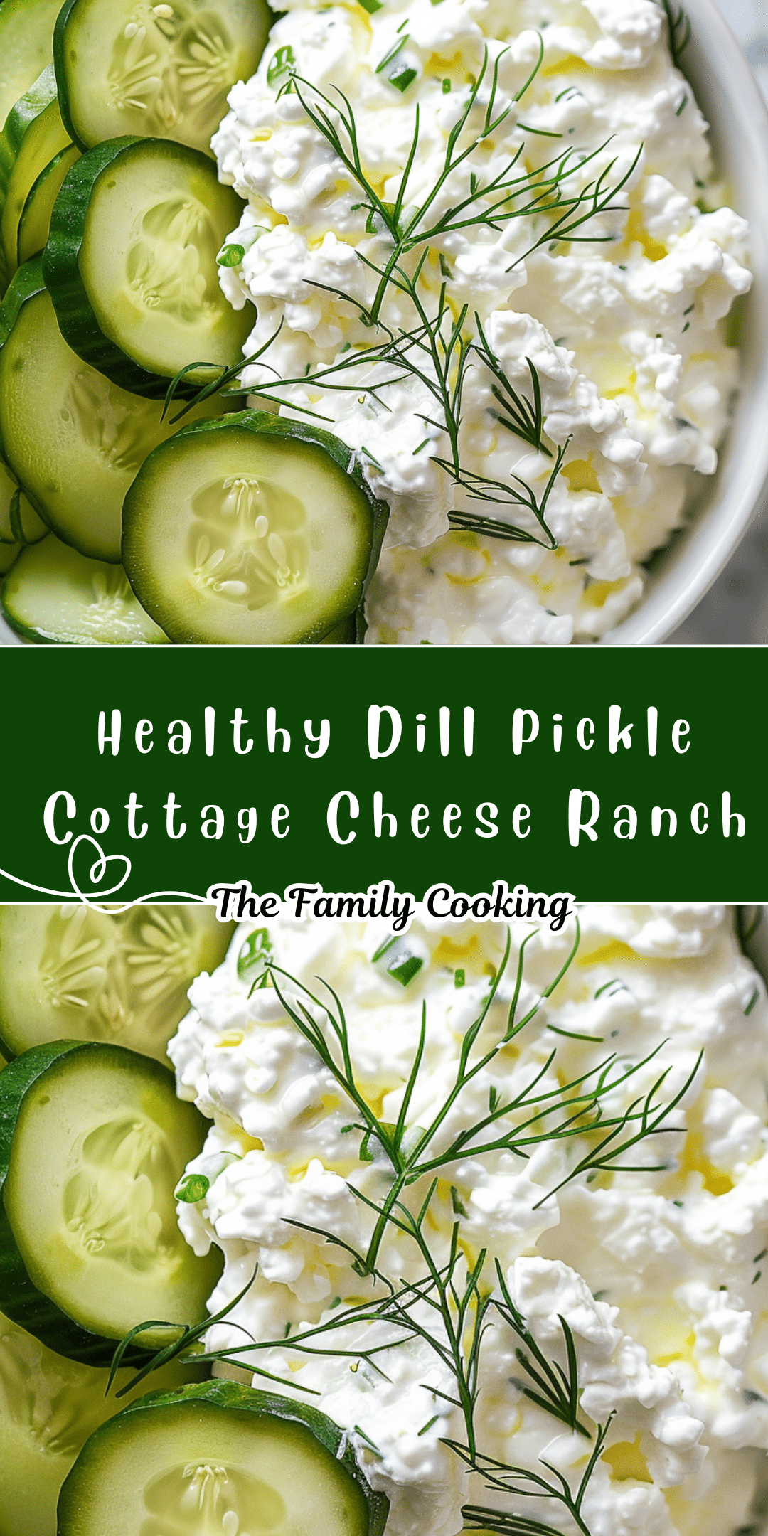 Healthy Dill Pickle Cottage Cheese Ranch | TheFamilyCooking