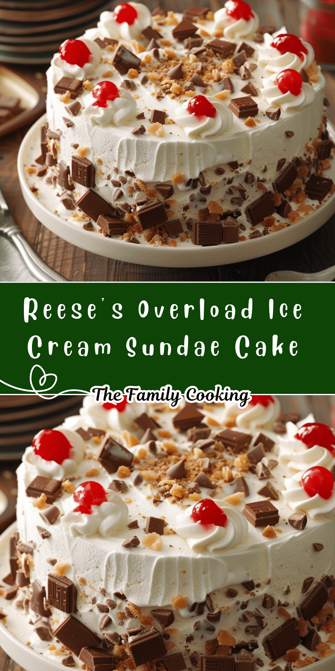 Reese’s Overload Ice Cream Sundae Cake | TheFamilyCooking