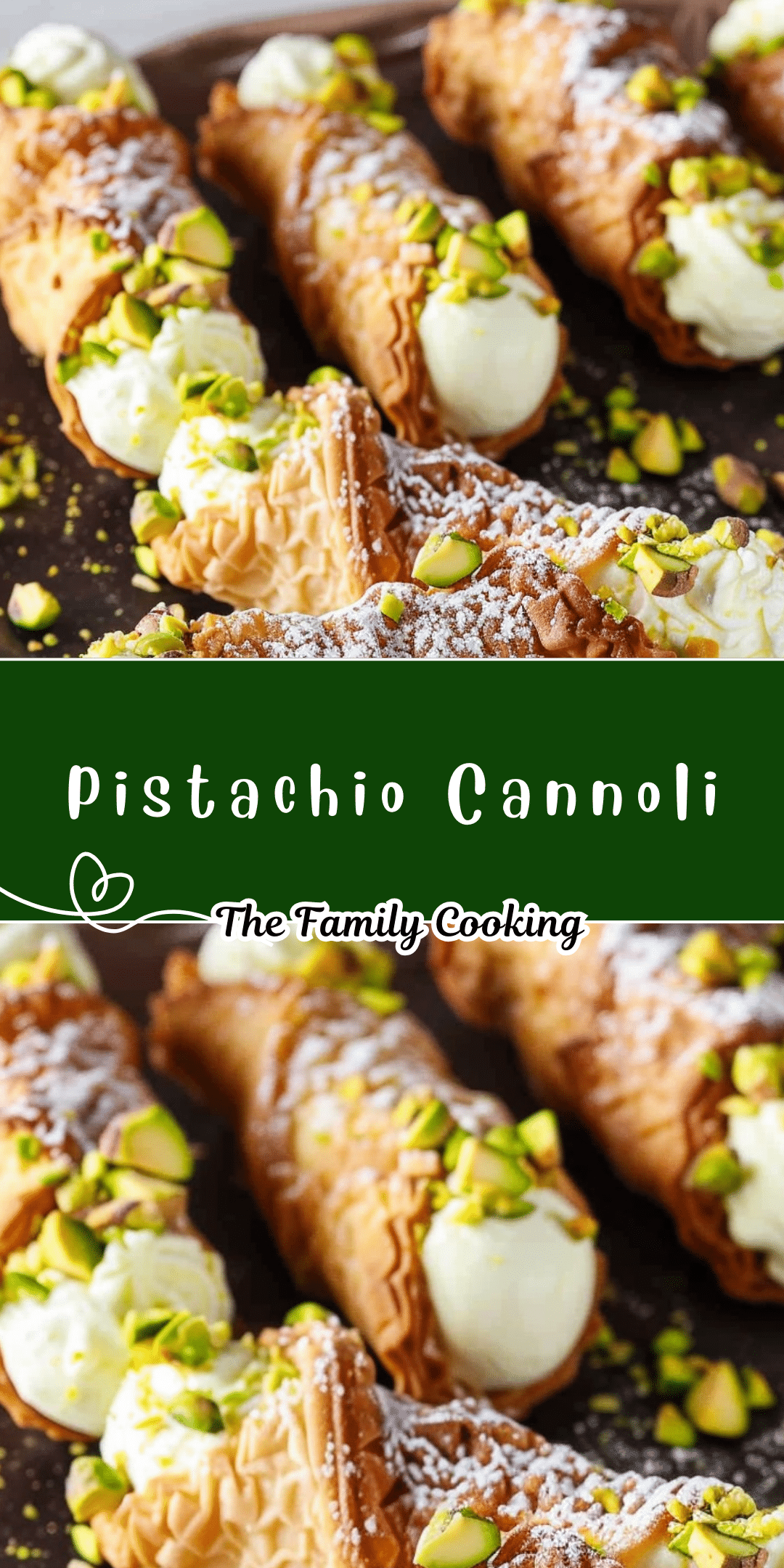 Pistachio Cannoli | TheFamilyCooking