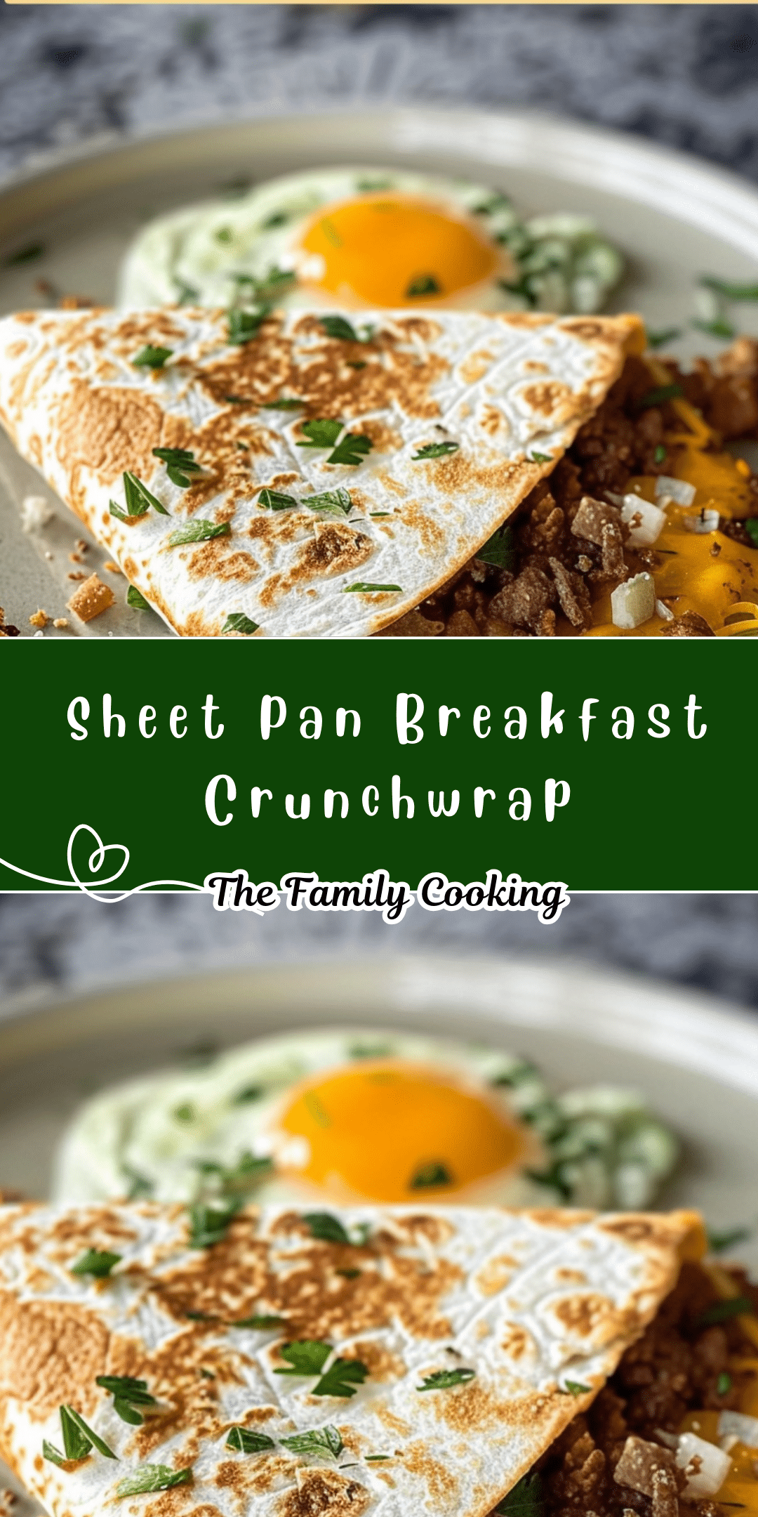Sheet Pan Breakfast Crunchwrap | TheFamilyCooking
