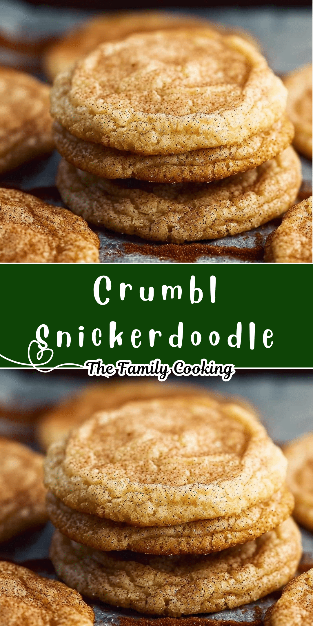 Crumbl Snickerdoodle Cookies | TheFamilyCooking