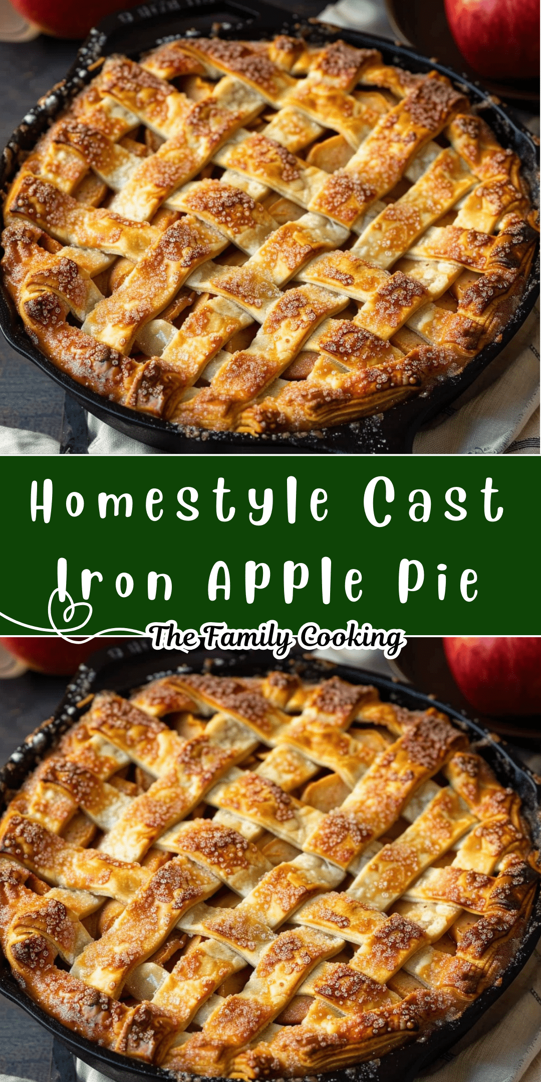 Homestyle Cast Iron Apple Pie | TheFamilyCooking