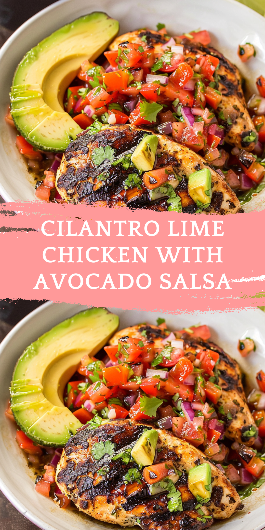 Cilantro Lime Chicken with Avocado Salsa | TheFamilyCooking