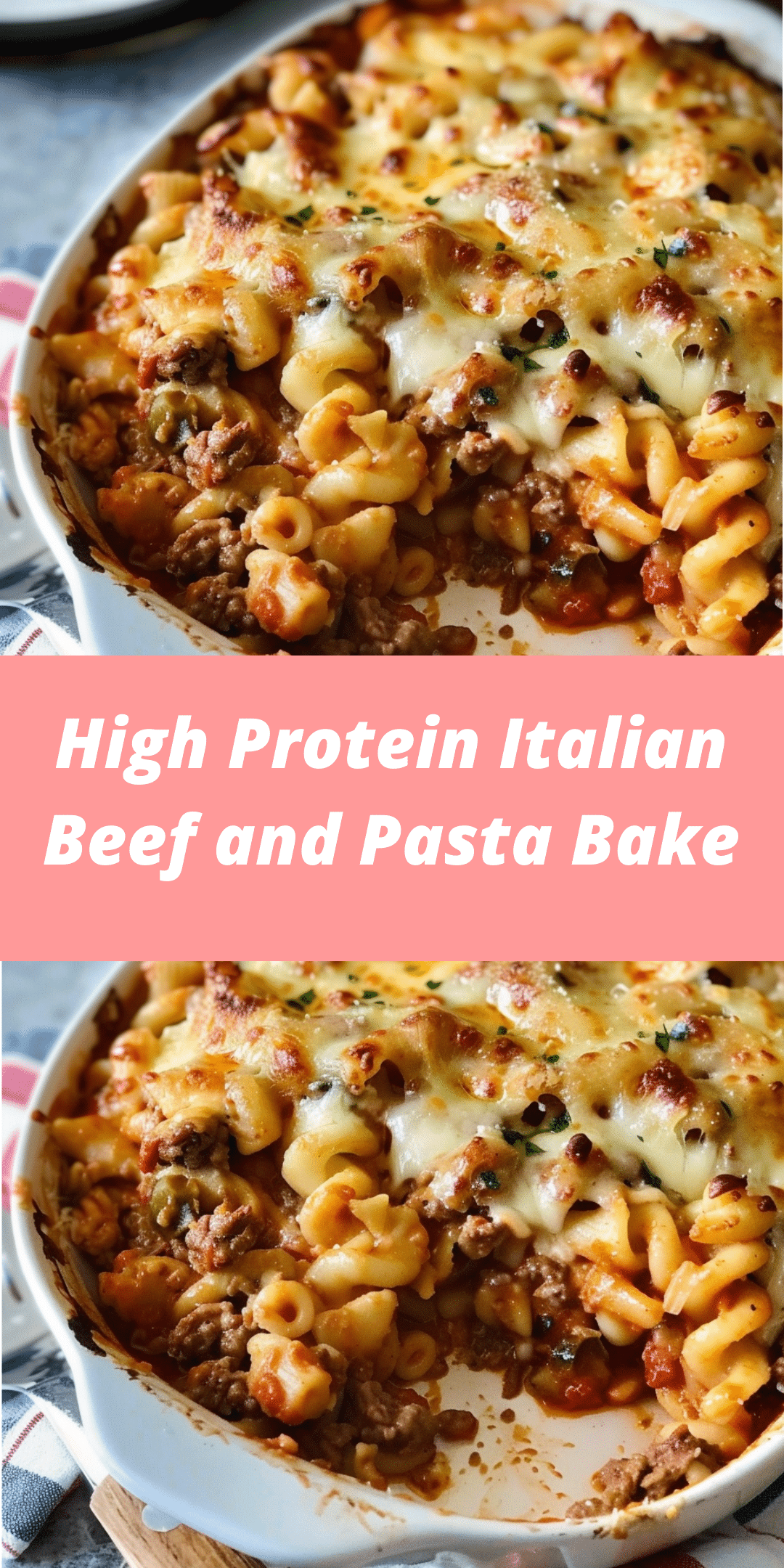 High Protein Italian Beef and Pasta Bake | TheFamilyCooking