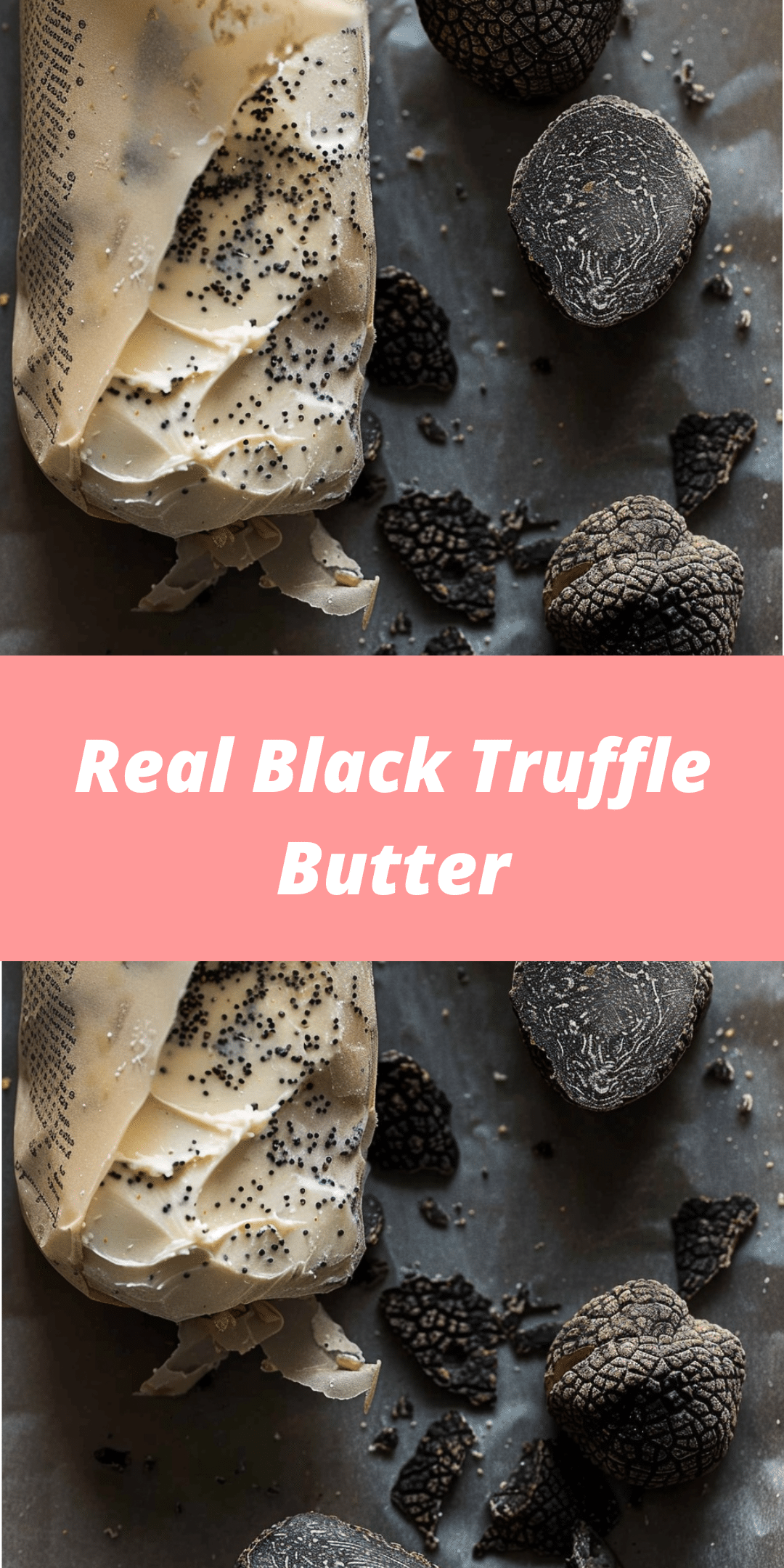 Real Black Truffle Butter | TheFamilyCooking