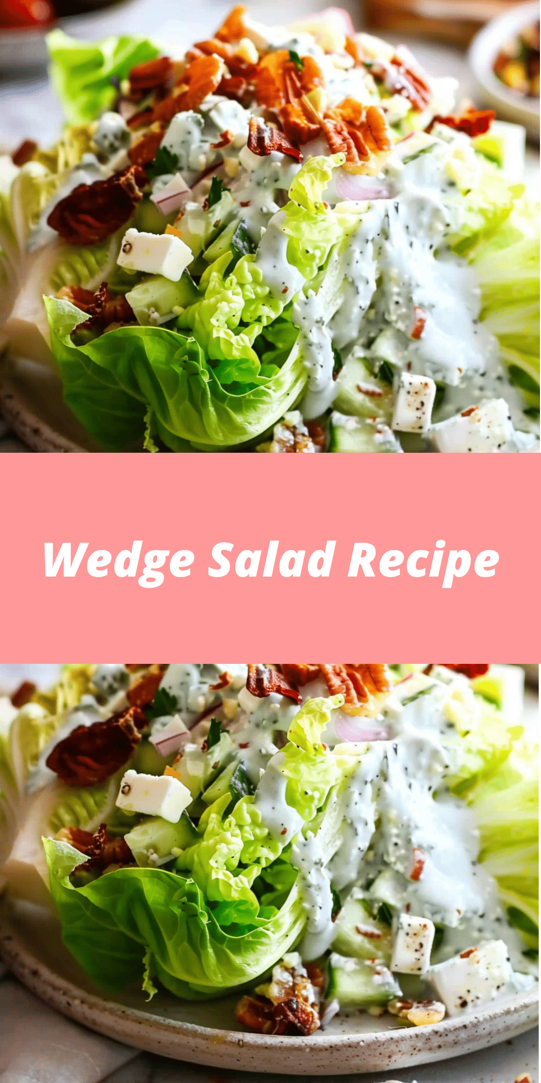 Wedge Salad Recipe | TheFamilyCooking